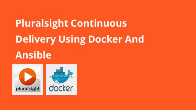 ارائه مداوم با Docker و Ansible ارائه مداوم با Docker و Ansible